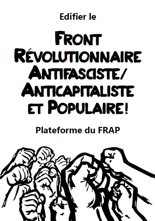 Edifier le Front Révolutionnaire Antifasciste/Anticapitaliste et ...