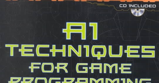 TimoBook: AI Techniques for Game Programming TimoBook: AI Techniques for Game Programming