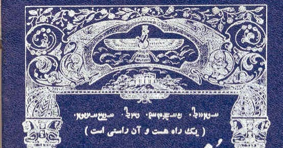 Avesta | Livro Sagrado Redigido Por Zoroastro ~ Enciclopédia Global™