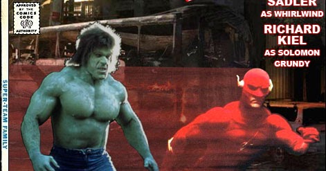 Super-Team Family: The Lost Issues!: The Hulk and The Flash (The Movie!)