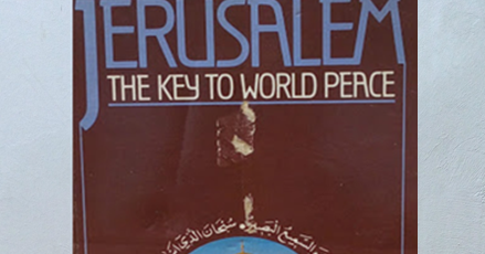 JERUSALEM THE KEY TO WORLD PEACE - Jual Beli Buku Online