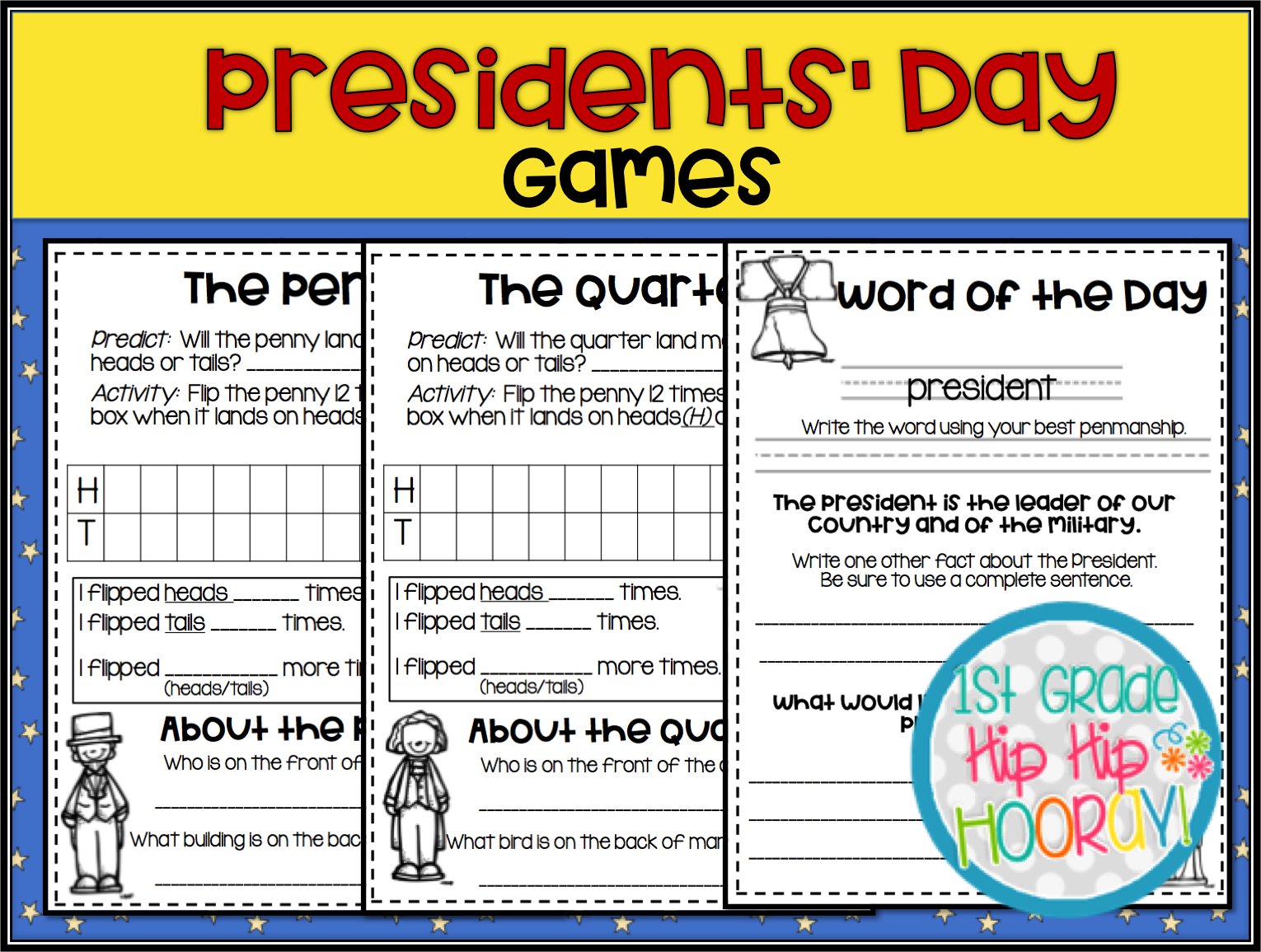 1st Grade Hip Hip Hooray!: Presidents' Day