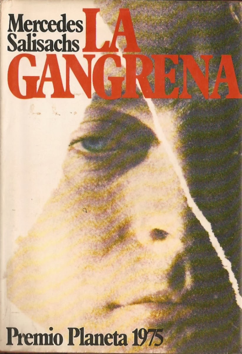 Lope de Sosa. Glosarios: LA GANGRENA. Mercedes Salisachs