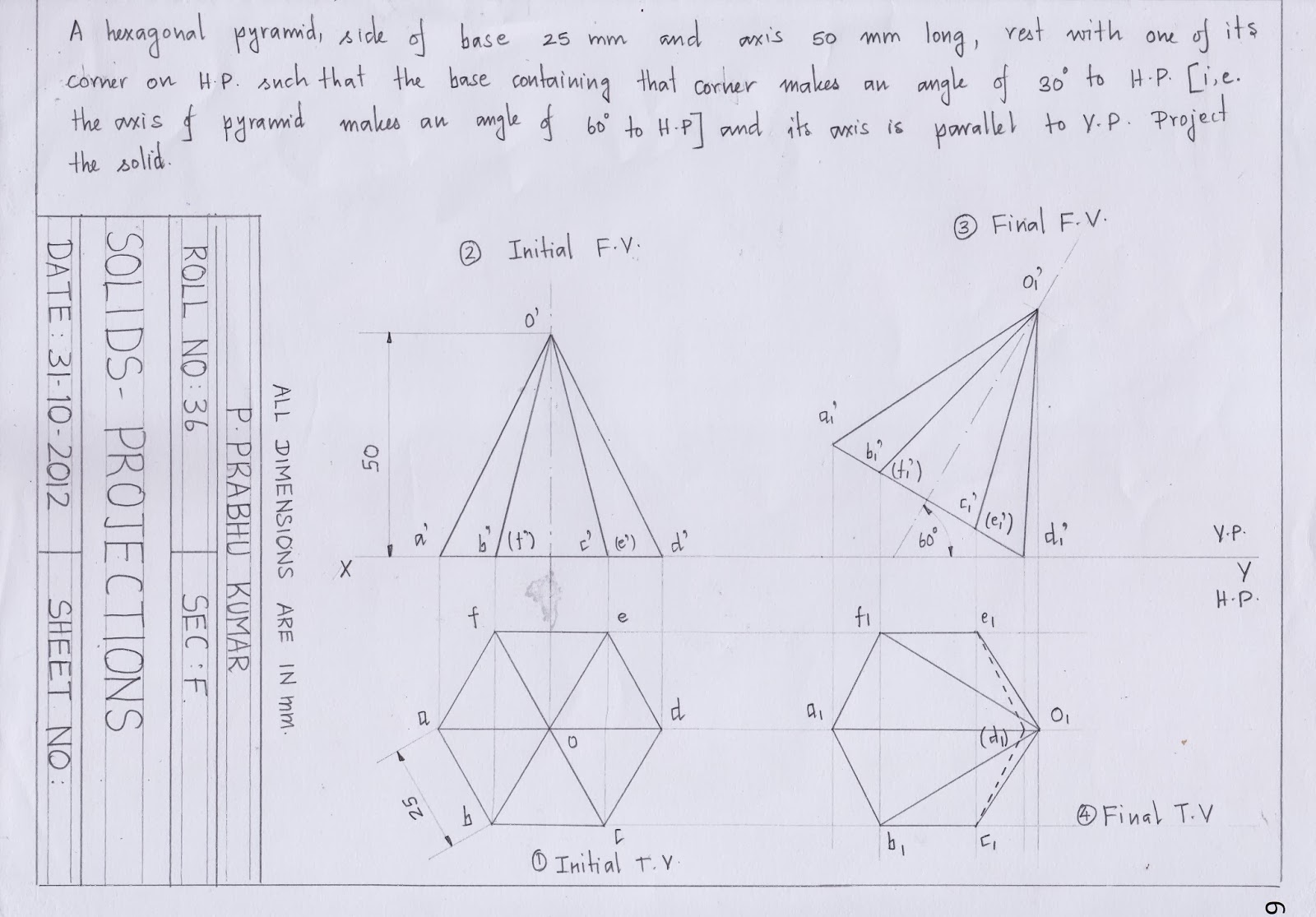 Engineering Graphics For Engineers Projection Of Solids Hexagonal Pyramid Axis Inlined To 4492