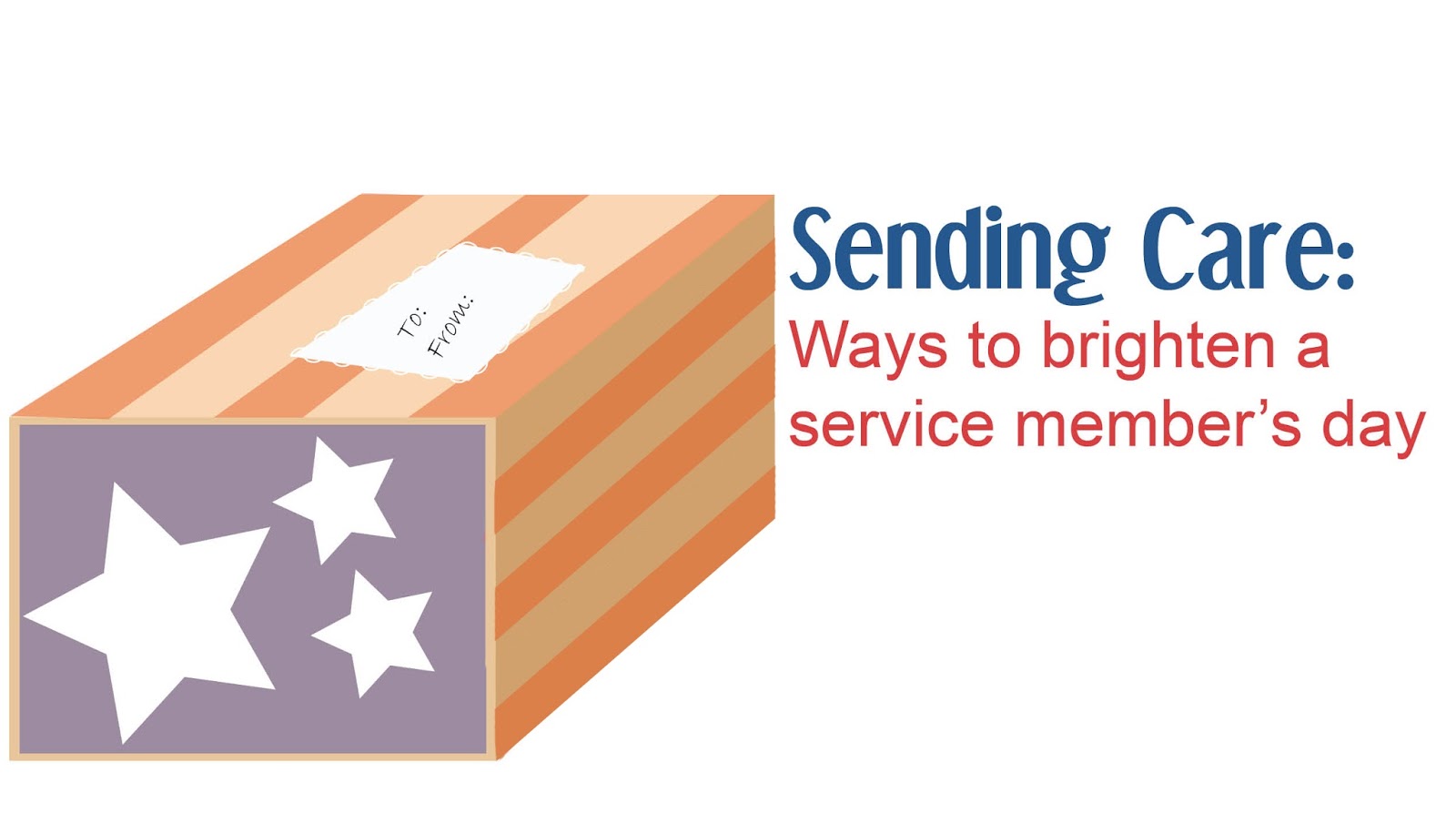 Kansas Transportation: Sending Care: Ways to brighten a service member ...