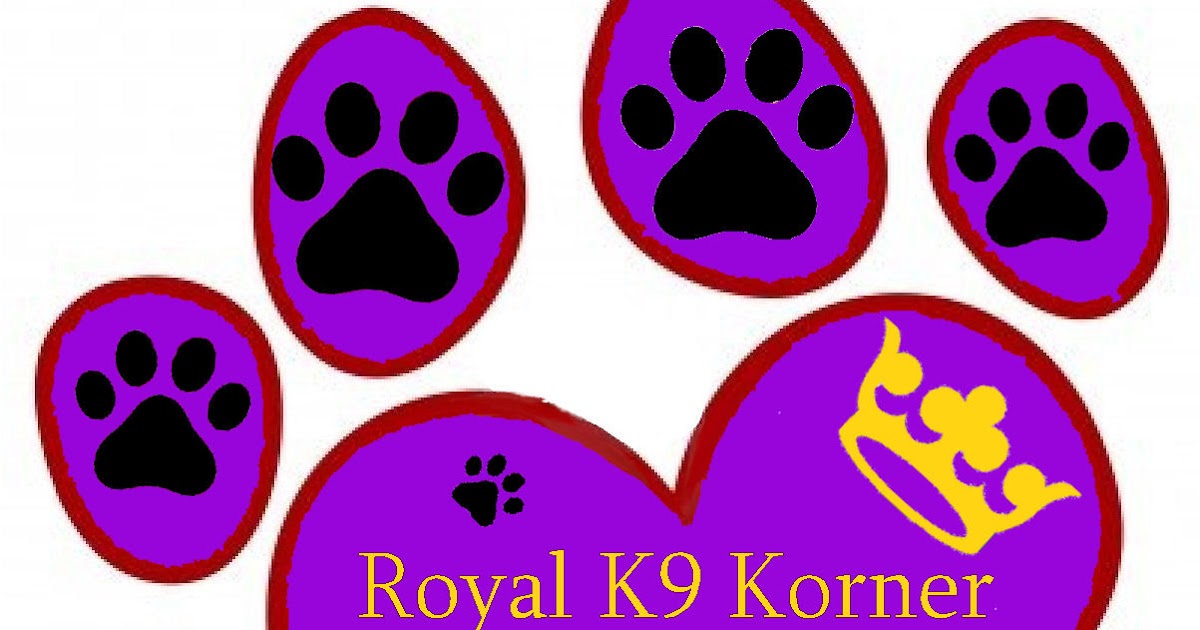 Royal K9 Korner: Royal K9 Korner - Your Paws Are Safe With Us