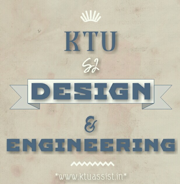 DESIGN AND ENGINEERING NOTES - KTU ASSIST