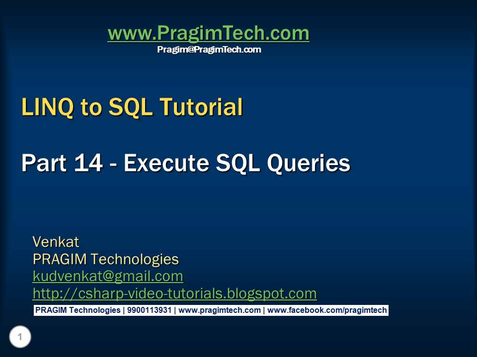 Sql Server Net And C Video Tutorial Part 14 How To Directly Execute Sql Queries Using Linq