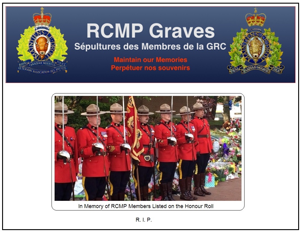 RCMP/GRC Grave Discovery & Information Website: www.rcmpgraves.com: In ...