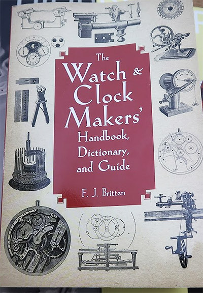 Book and Tool Review: The Watch & Clock Makers’ Handbook, Dictionary ...