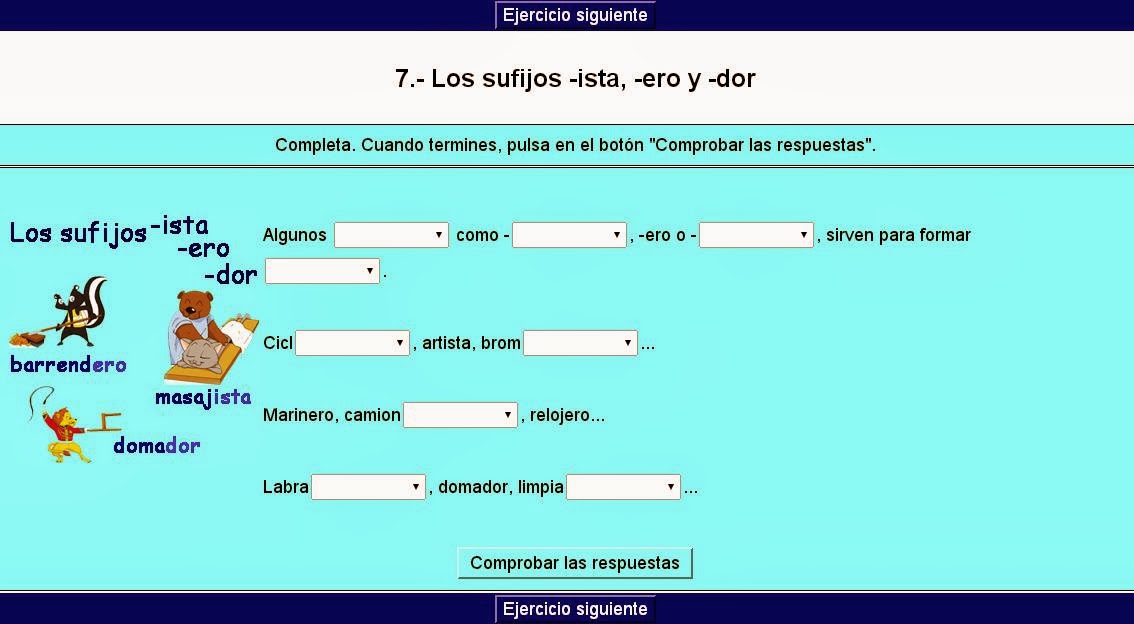 O baúl de cuarto: LOS SUFIJOS -ERO, -ISTA, -DOR