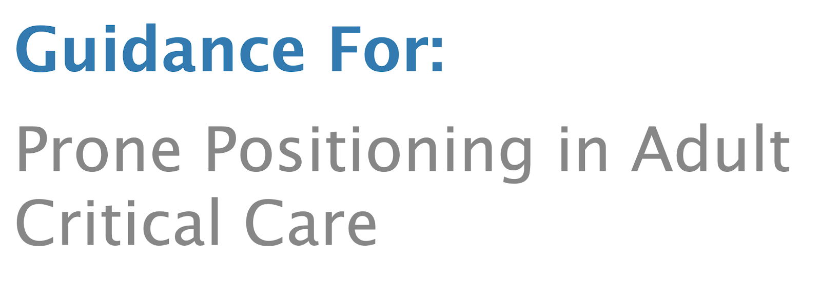 Prone Positioning for ARDS: A Guide on How to Do It.