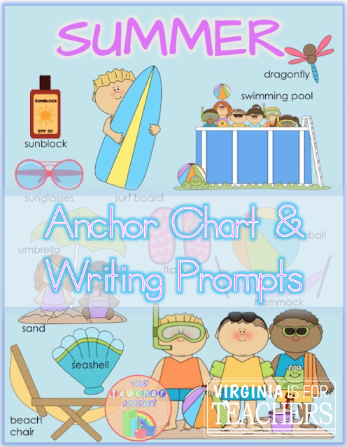 Summer Anchor Chart and Writing Prompts | Virginia is for Teachers