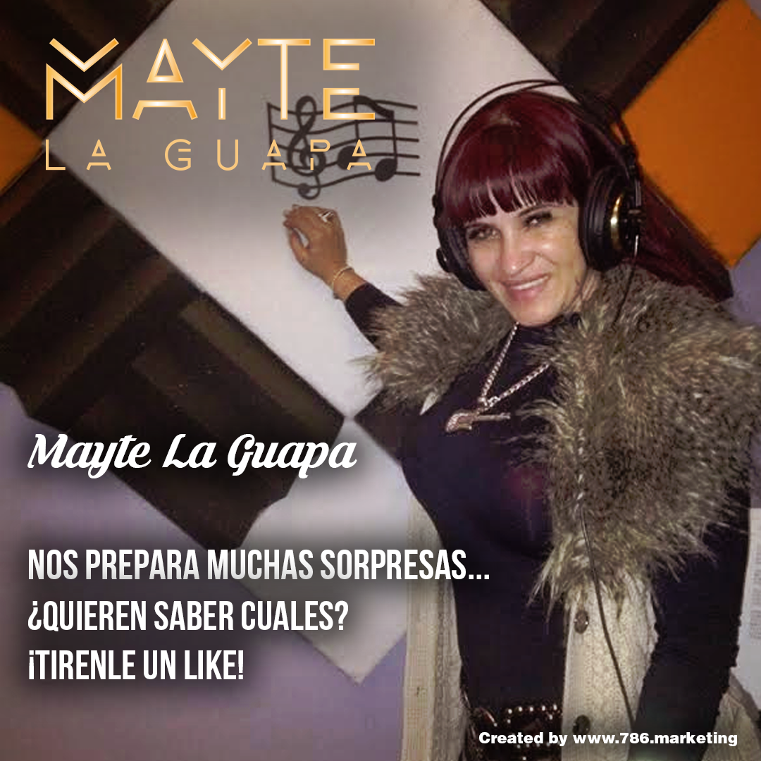 MAYTE LA GUAPA