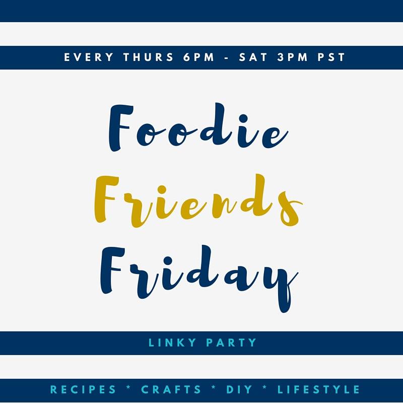 This and that: Foodie Friends Friday #239