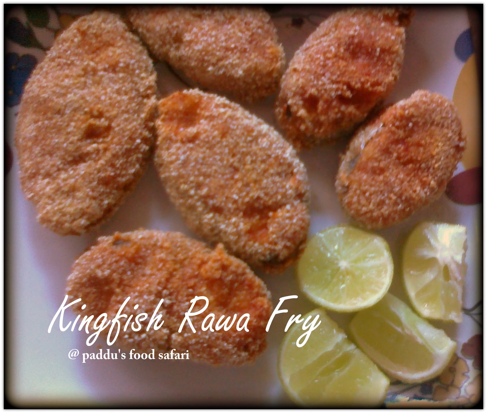 gHara javaN (Home Food): King Fish Rawa Fry