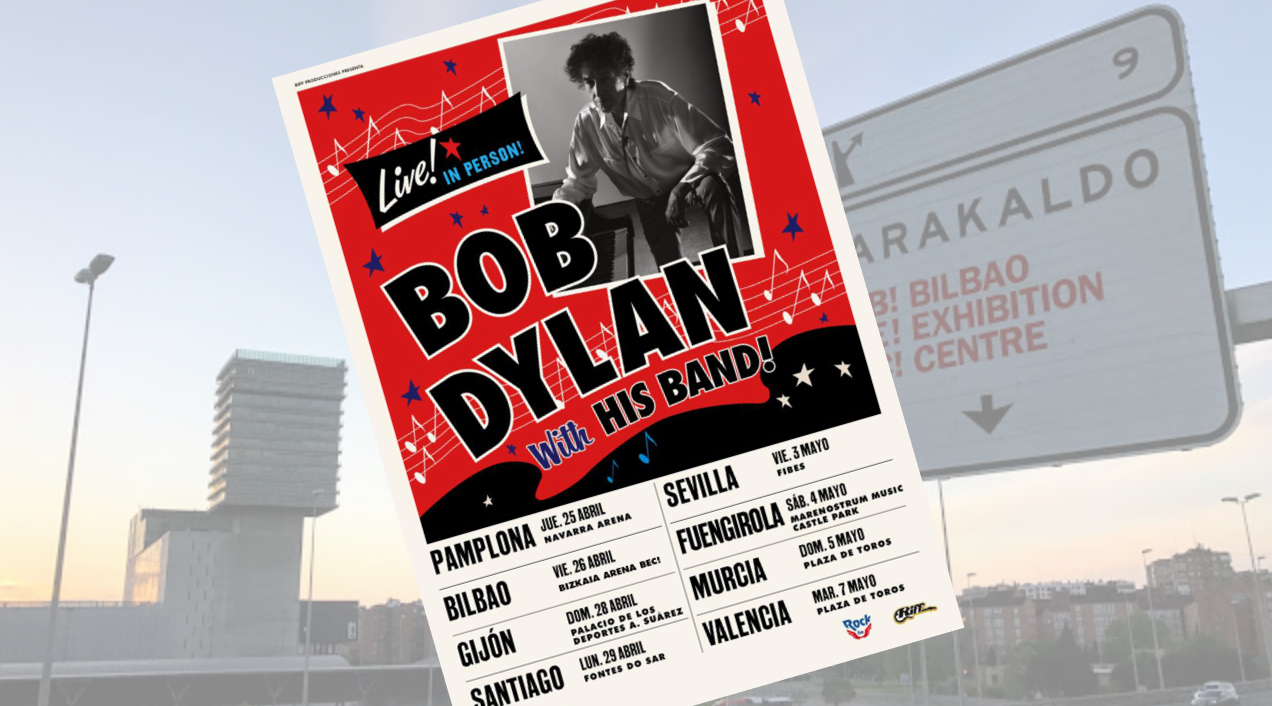 Bob Dylan llega a Barakaldo el 26 de abril para actuar en el Bizkaia ...