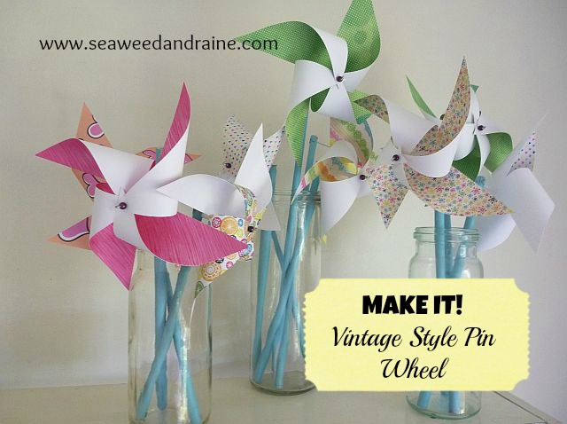 Seaweed & Raine: Pinwheels {+ Make Your Own}