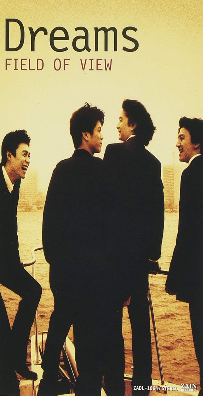 Jp-Rock: the FIELD OF VIEW - Dreams [1996.11.18]