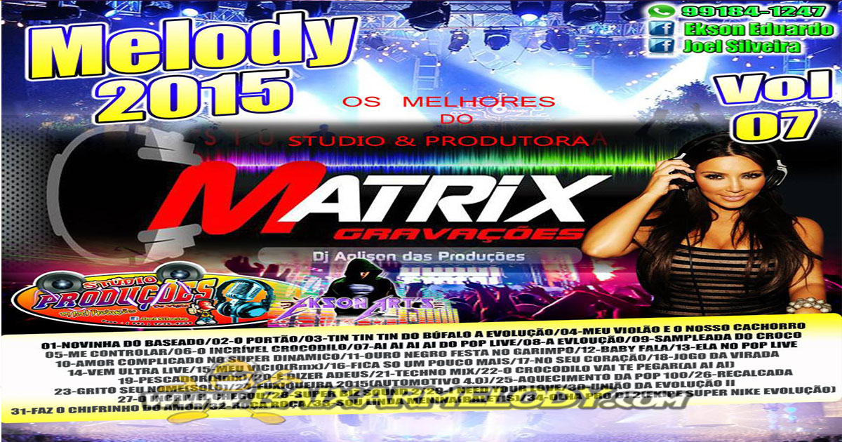 CD MELODY STUDIO PRODUTORA MATRIX (EDIÇÃO DE OUTUBRO 2015) VOL.07 ...