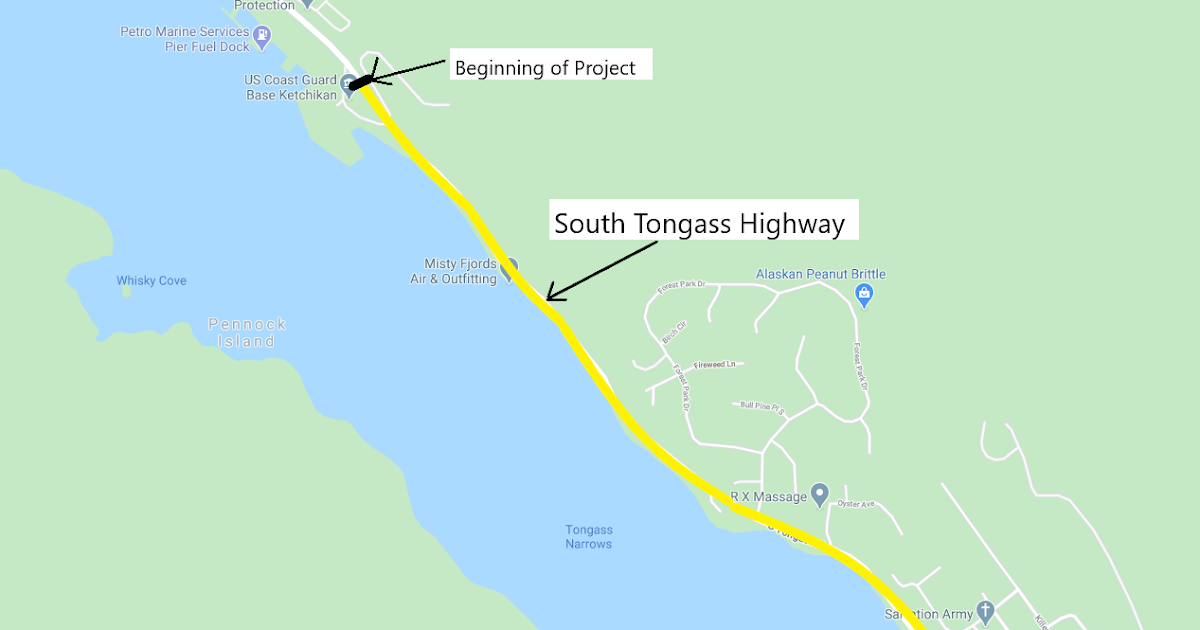 Ketchikan Notice of Road Construction - P.O.W. Report