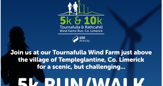 Running in Munster, Ireland: Notice...Tournafulla Wind Farm 5k & 10k, W ...