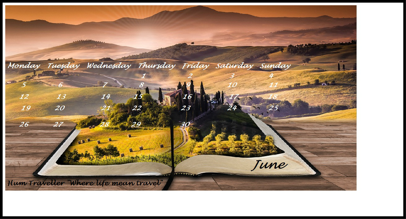 Hum Traveller: Things Which You Never Knew About the Month of June