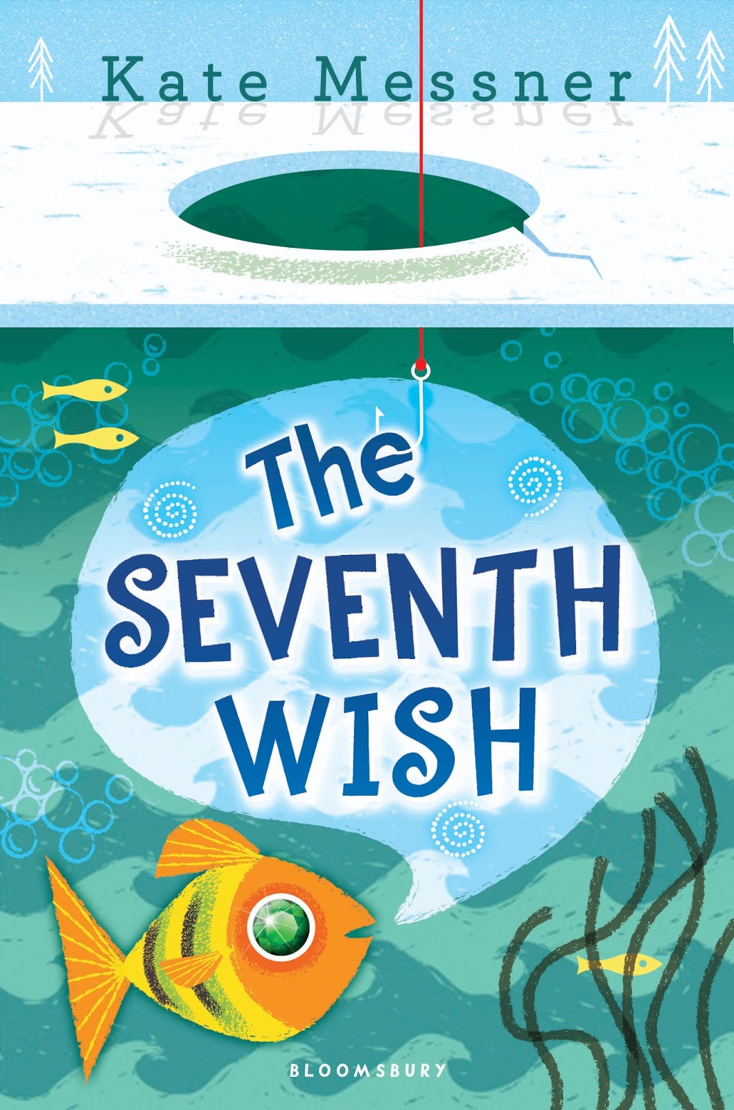 KISS THE BOOK: The Seventh Wish by Kate Messner - ESSENTIAL