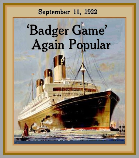 Unknown Gender History: The Badger Game, Trans-Atlantic Style - 1922