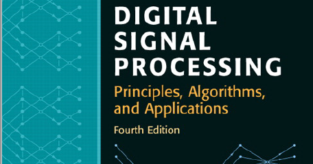 Digital Signal Processing – Principles, Algorithms & Applications by ...