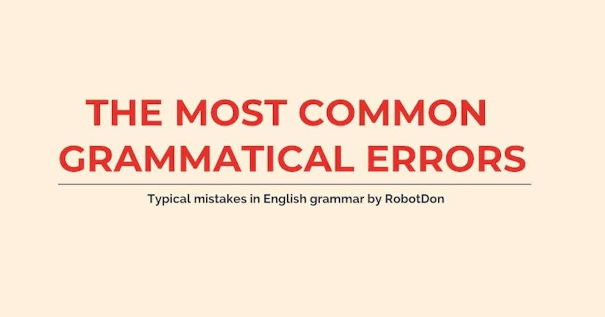 Top Common Grammatical Errors in English