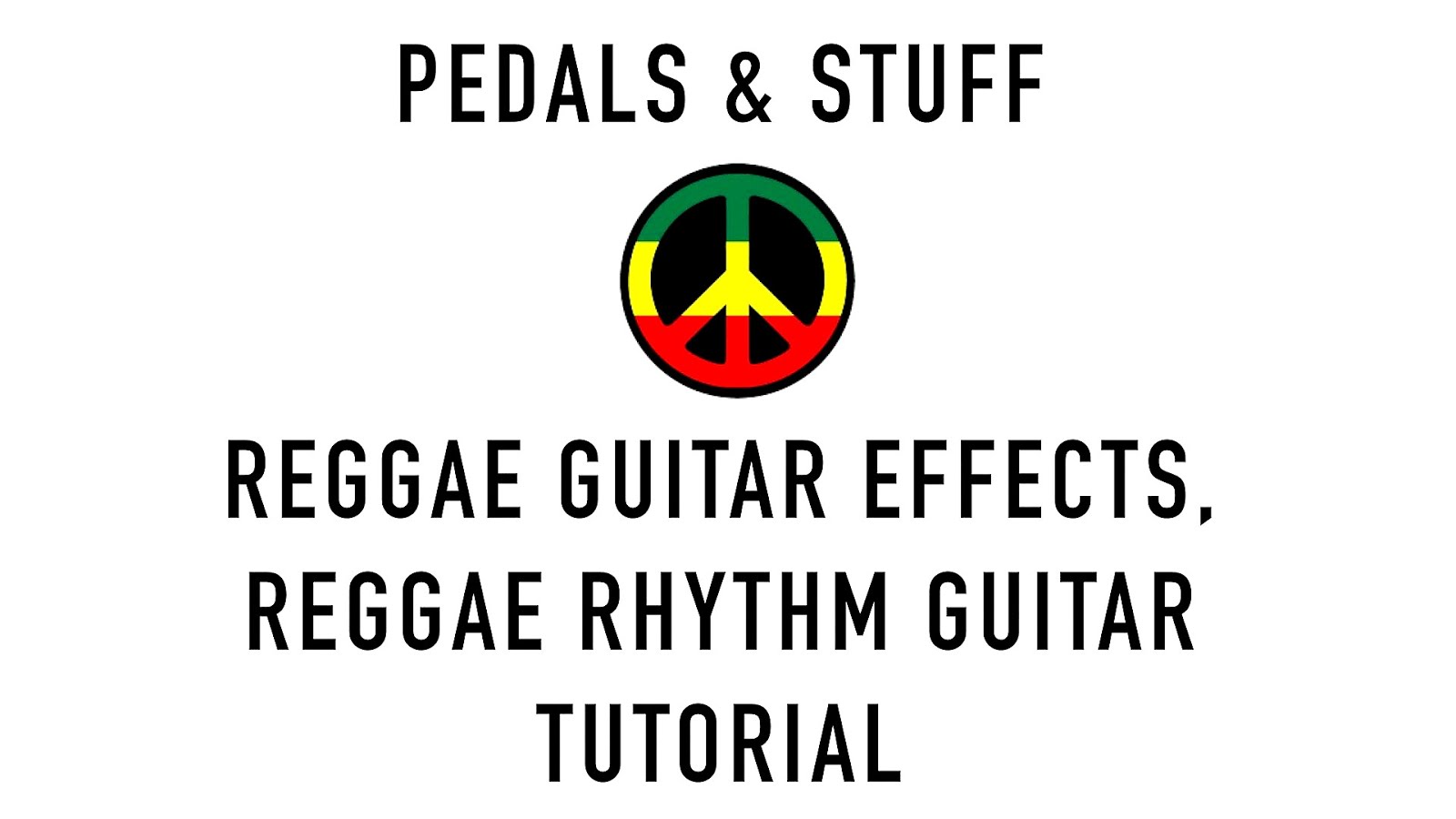 Reggae Chords Guitar - Chord Choices