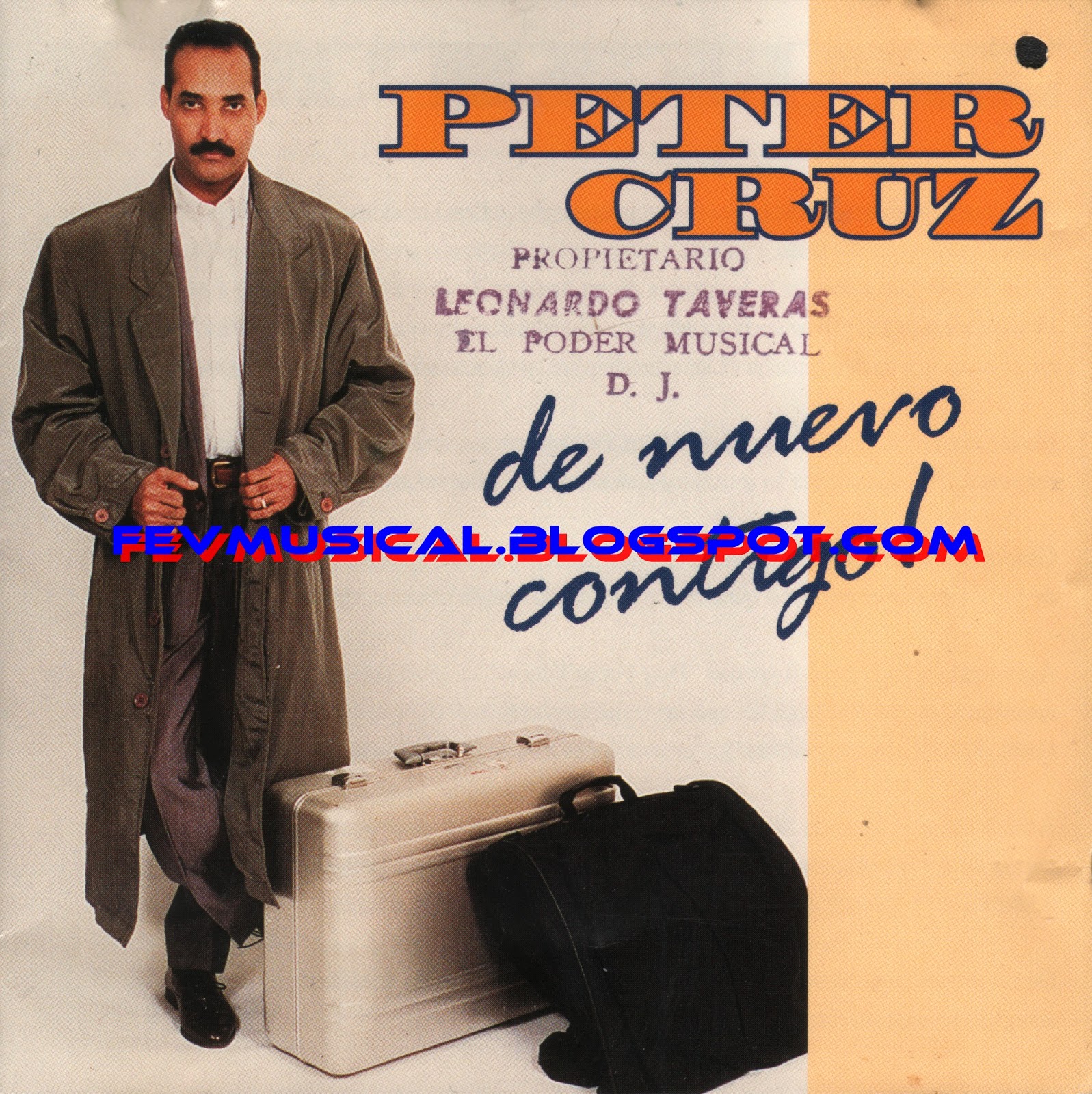 FEV MUSICAL: 1995 - Peter Cruz - De Nuevo Contigo (Discomania)