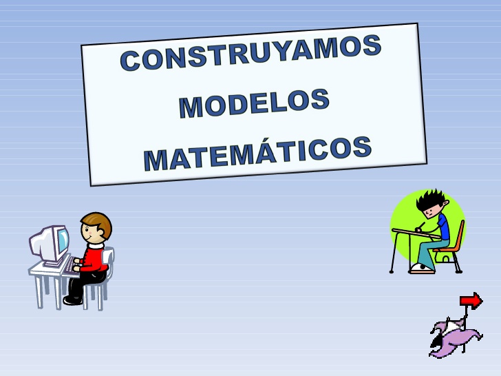 ¿CÓMO HACER UN MODELO MATEMÁTICO? ~ CursoCbtis205Juchitan