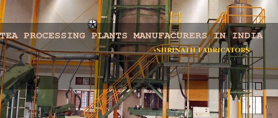 Tea Processing Plant Manufacturers: Tea Processing Plant machinery ...
