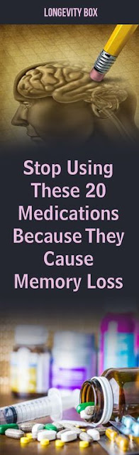 STOP USING THESE 20 MEDICATIONS BECAUSE THEY CAUSE MEMORY LOSS - HEALTH ...