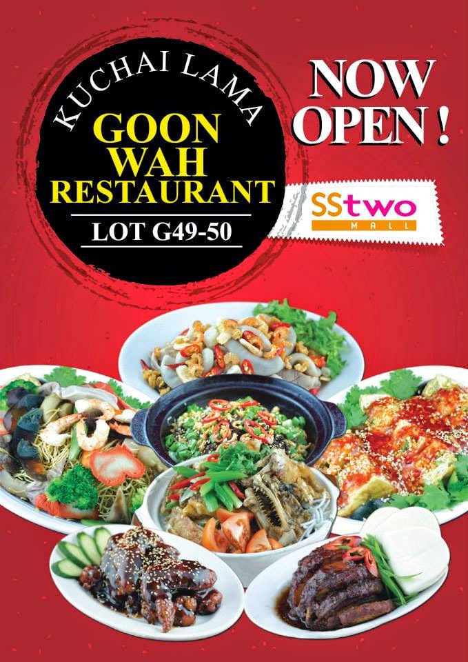 Restaurant Goon Wah SStwo Mall (Food Review)