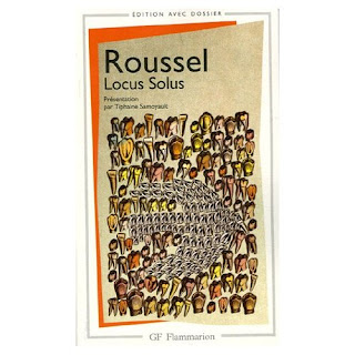 La maison muette: Locus solus - Raymond Roussel