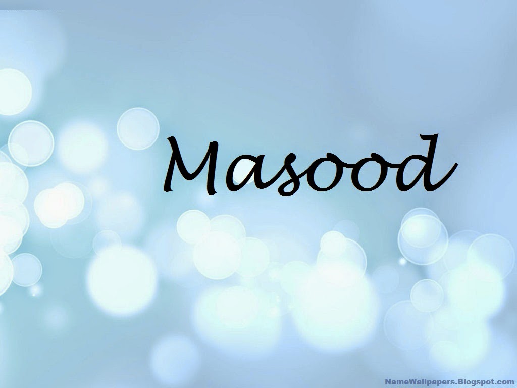 Masood Name Wallpapers Masood ~ Name Wallpaper Urdu Name Meaning Name ...