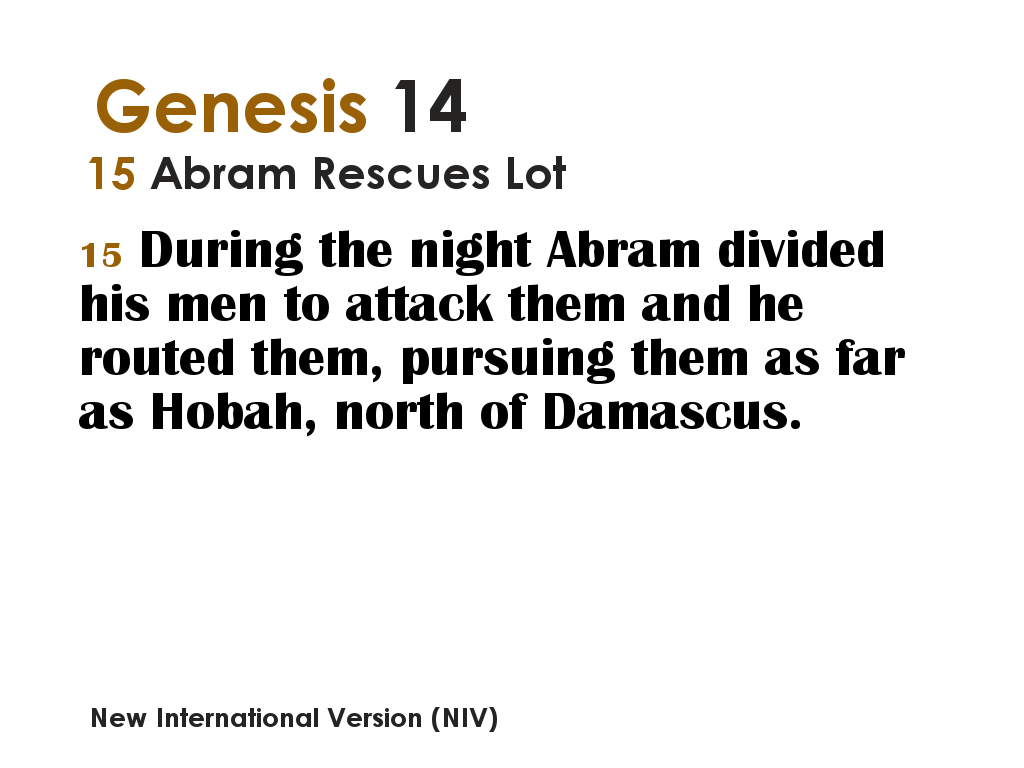 Genesis 14:15 Abram Rescues Lot