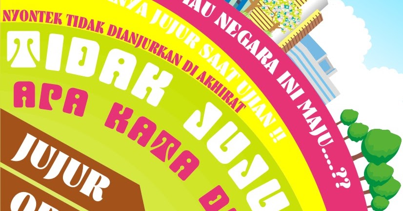 SMK TI Airlangga Samarinda: Nominator Design Poster Tema : "Ujian Jujur ...