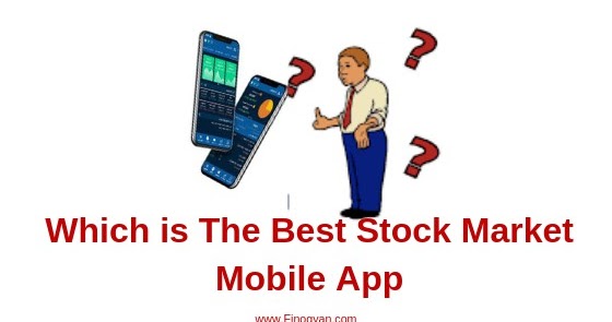 Best Stock Market Mobile App for Investing