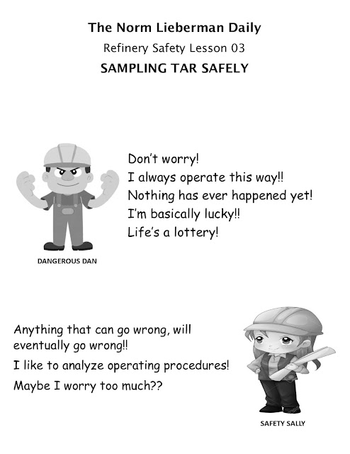 Ask Norm Lieberman: REFINERY SAFETY - SAMPLING TAR SAFELY