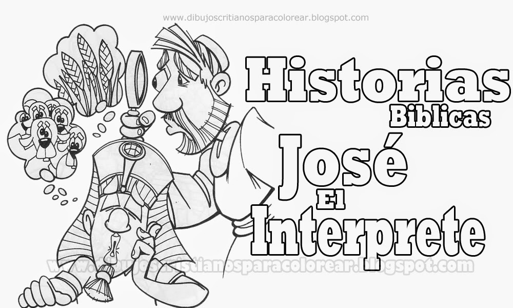 Historias Biblicas: Jose el interprete de sueños para colorear ...