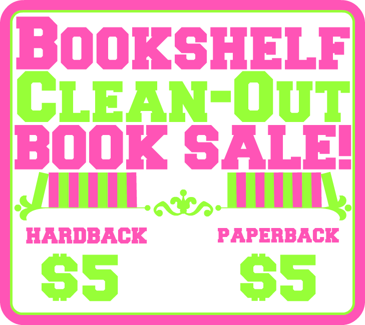 Books Ahoy: Bookshelf Clean-Out Booksale & Giveaway!