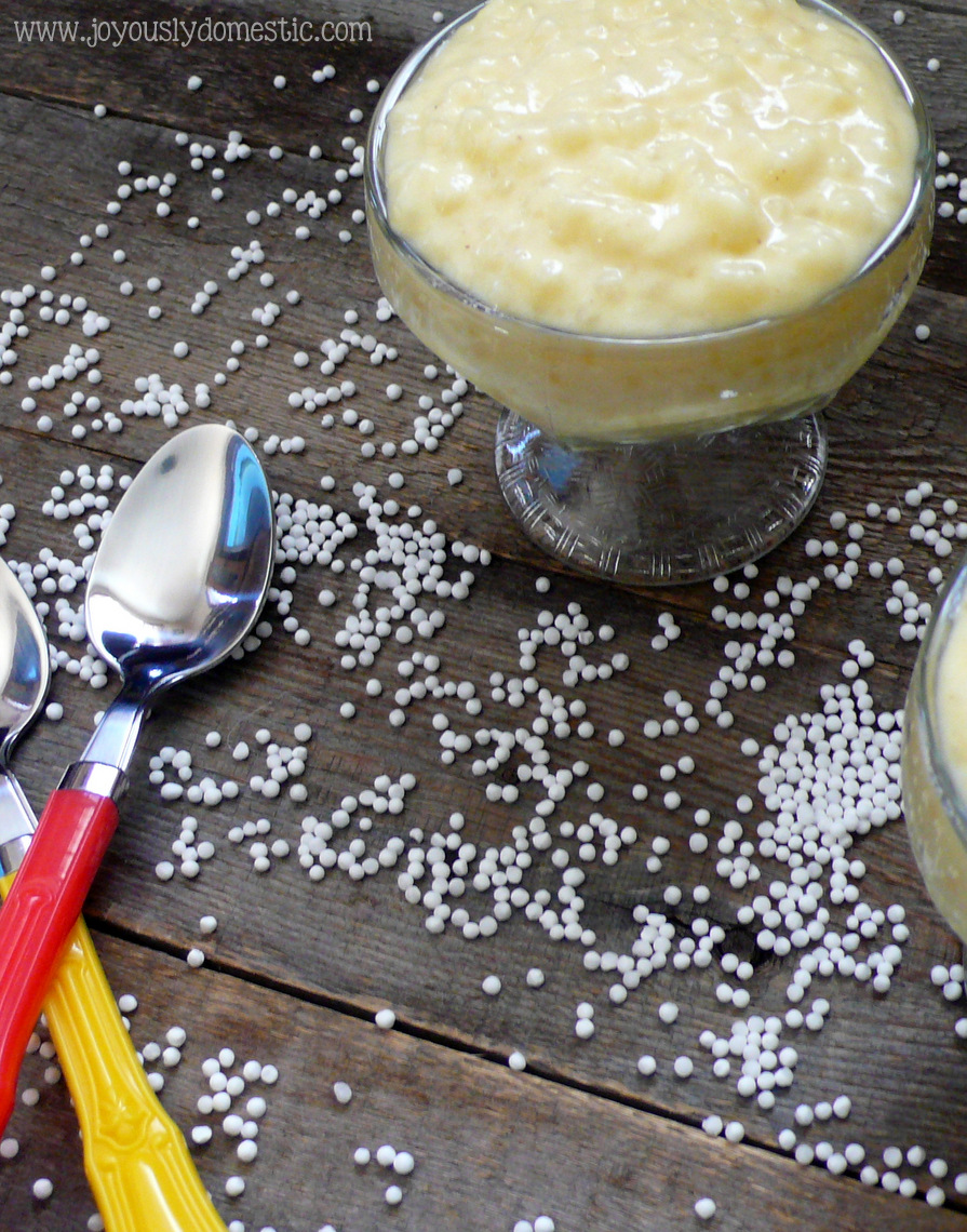 Joyously Domestic: Old-Fashioned Tapioca Pudding