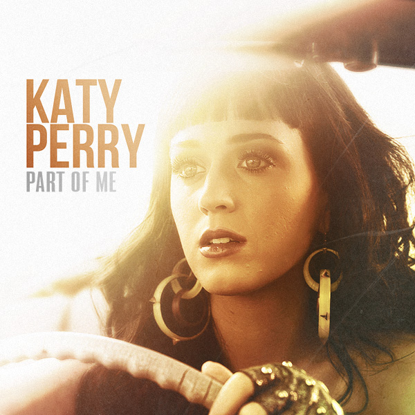 Part: Katy Perry Part Of Me