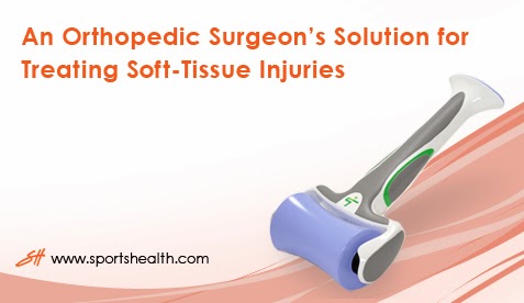 Sports Health: An Orthopedic Surgeon’s Solution for Treating Soft ...