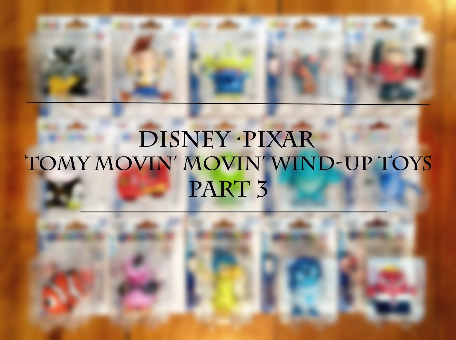 Dan the Pixar Fan: Inside Out: TOMY Movin' Movin' Wind-Up Toys (Part 3)