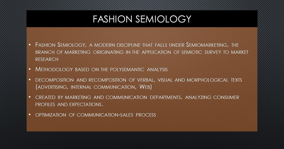 FASHION SEMIOLOGY - fashion semiology